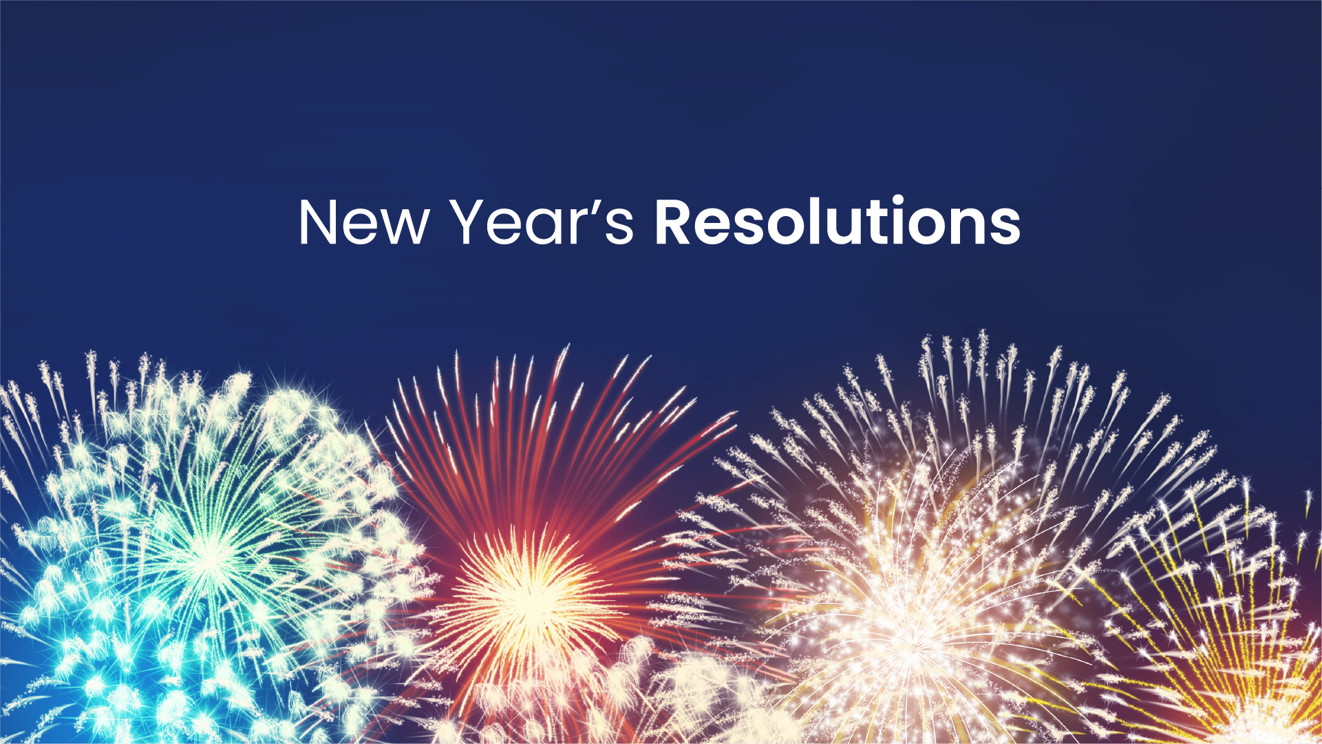 New Year’s Resolutions: Top 150 Examples & Tips for 2026 | Inner ...